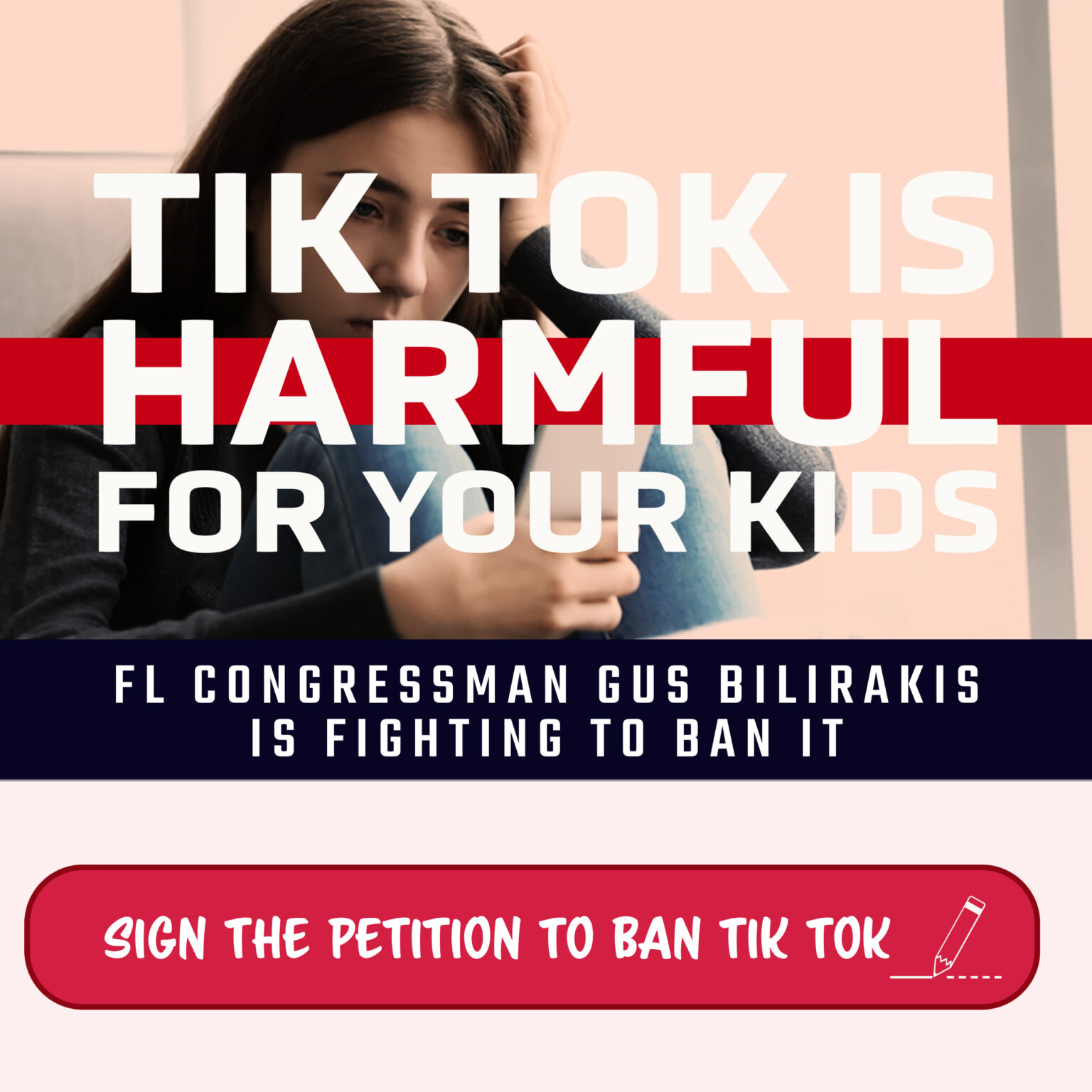 Ban Tik Tok – Bilirakis For Congress